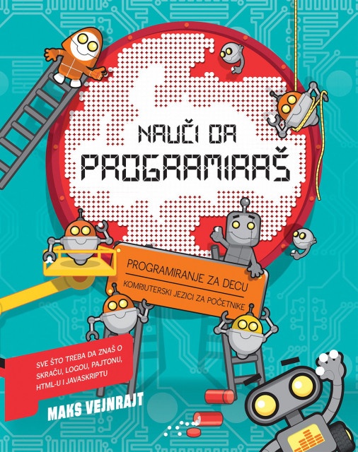 Nauči Da Programiraš - Maks Vejnrajt