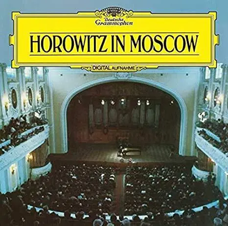 VLADIMIR HOROWITZ - Horowitz in Moskau