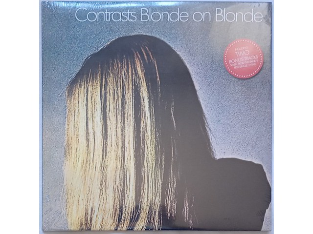 BLONDE  ON  BLONDE  -  CONTRASTS  ( Mint !!!)