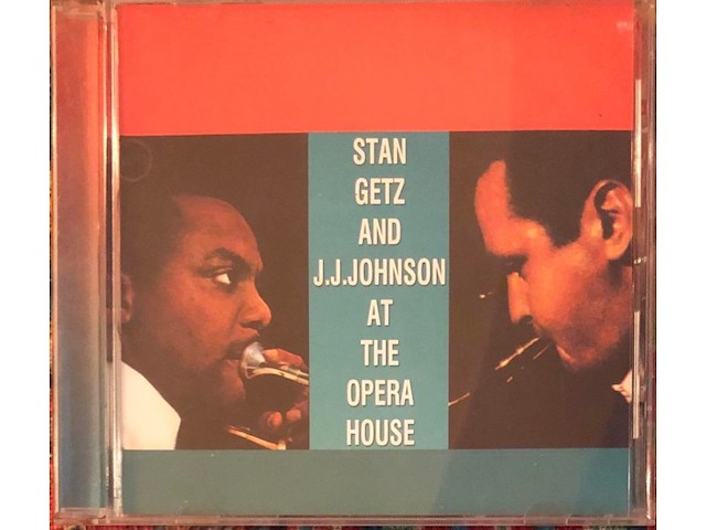 Stan Getz and J.J. Johnson at Opera House