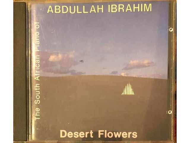 Abdullah Ibrahim Dolar Brand - Desert Flower