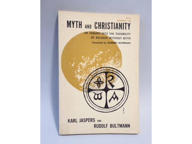 Myth and Christianity - Karl Jaspers, Rudolf Bultmann