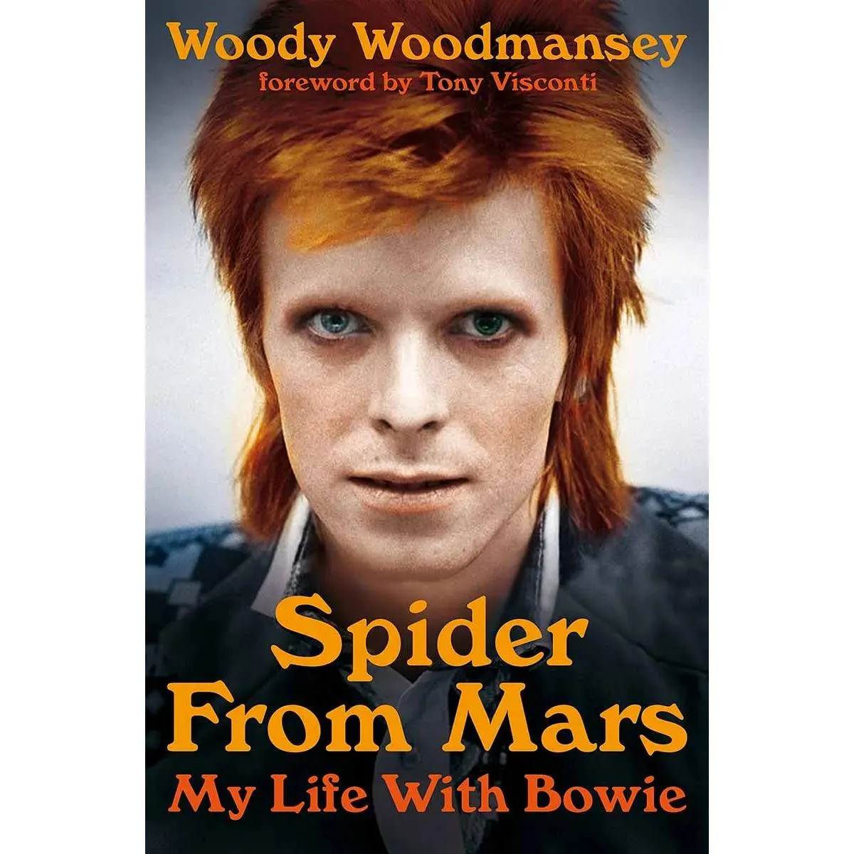 SPIDER FROM MARS My Life with Bowie