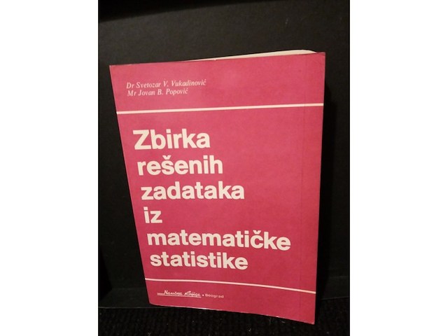 Збирка решених задатака из математичке статистике