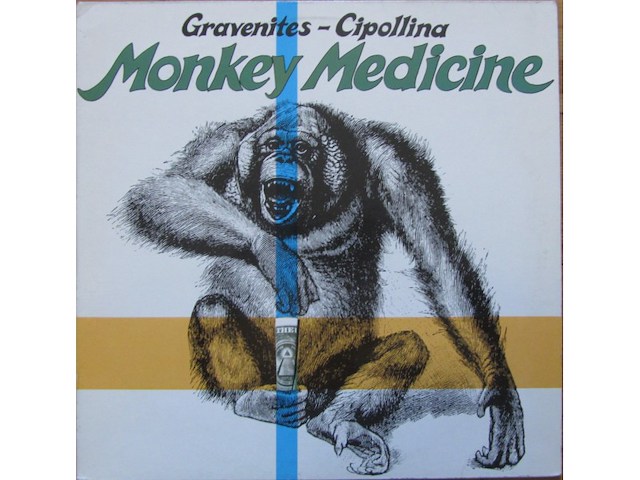 Nick Gravenites, John Cipollina - Monkey Medicine