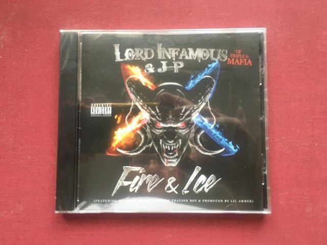 Lord iNfamous &;;;;;;; J-P - FiRE and iCE  2013