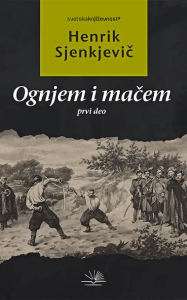 Ognjem i mačem. Prvi deo