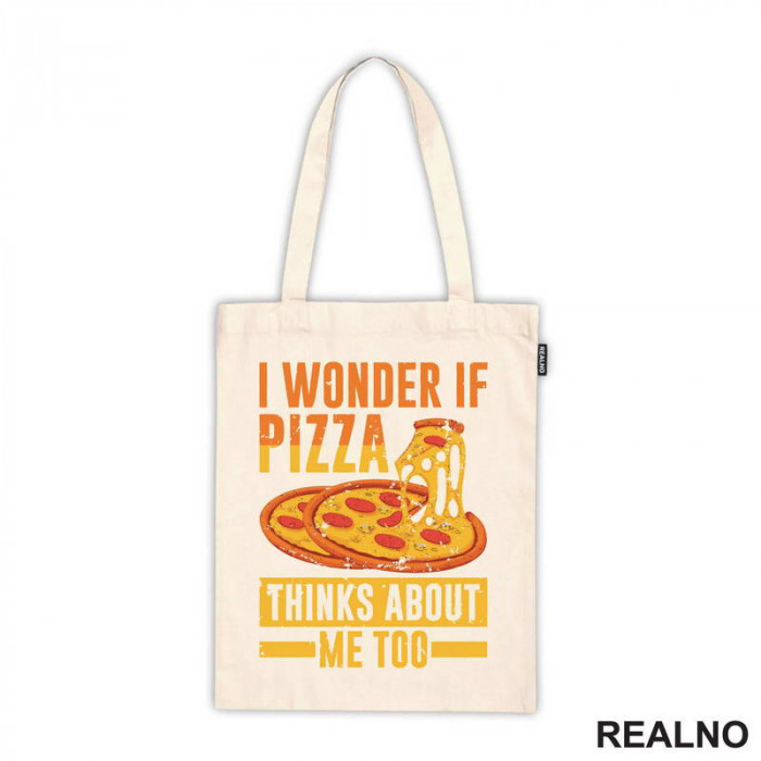 I WONDER IF PIZZA THINKS ABOUT ME TOO - YELLOW AND ORANGE - HRANA - FOOD - CEGER