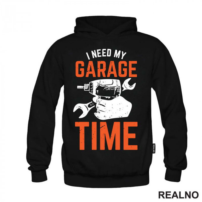 I NEED MY GARAGE TIME - ORANGE - RADIONICA - MAJSTOR - DUKS