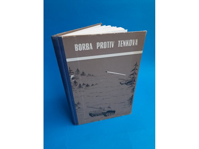 BORBA PROTIV TENKOVA G. F. Birjukov / A. V. Tokin