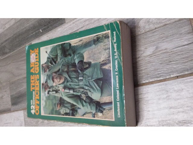 42 EDITION THE ARMY OFFICER S GUIDE