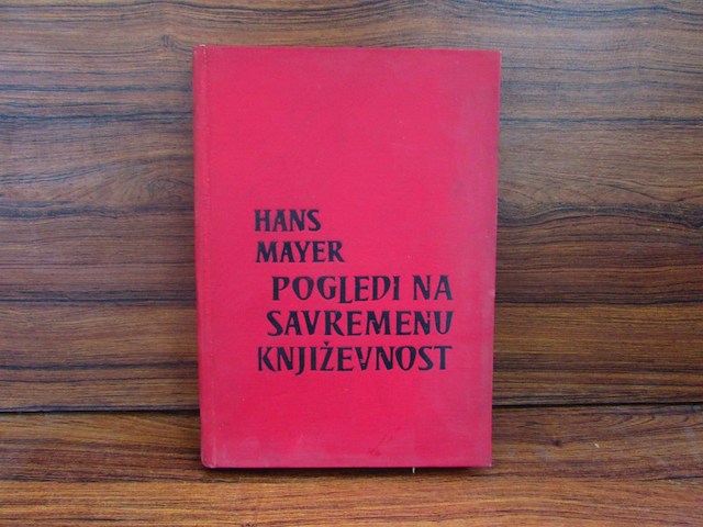 Pogledi na savremenu književnost - Hans Mayer