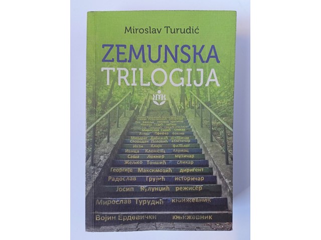 ZEMUNSKA TRILOGIJA - Miroslav Turudić