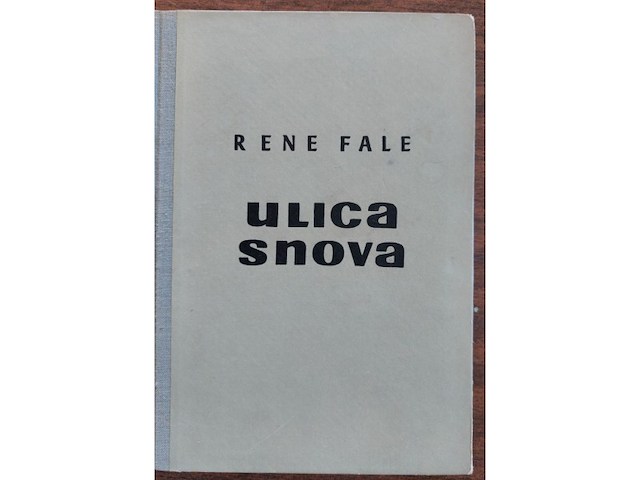 ULICA SNOVA - Rene Fale