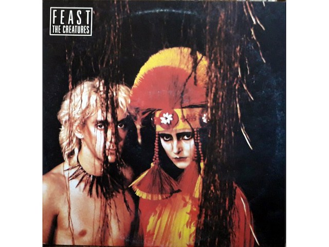 LP: CREATURES - FEAST (UK PRESS)