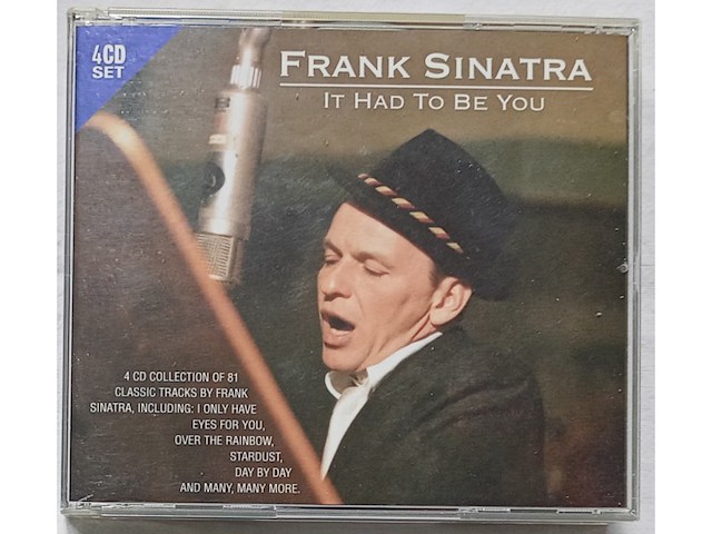 FRANK  SINATRA  -  4CD Set IT HAD TO BE YOU