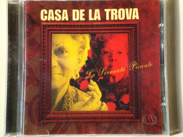 Casa De La Trova - La Serenata Picante