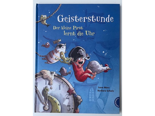 Geisterstunde, Der kleine Pirat lernt die Uhr