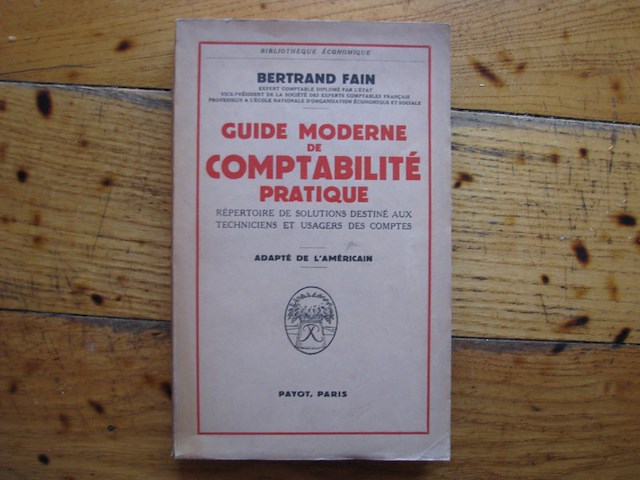 BERTRAND FAIN-GUIDE MODERNE DE COMPTABILIATE PRATIQUE