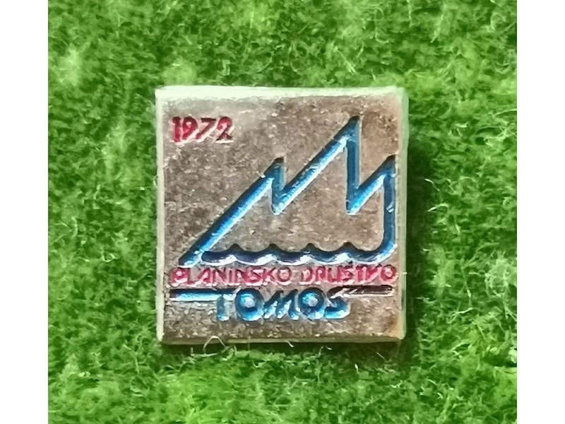 PLANINARSKA.PLANINARSKO DRUŠTVO TOMOS 1972.