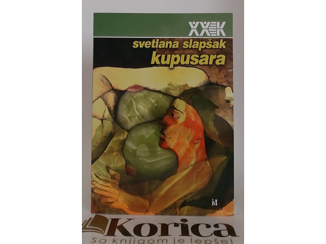 KUPUSARA: Svetlana Slapšak (novo)