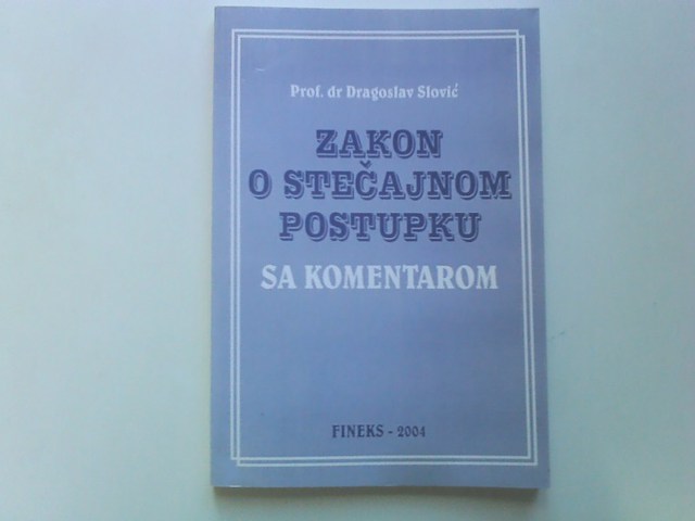 Dragoslav Slović - Zakon o stečajnom postupku