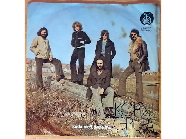 SP KORNI GRUPA - Kuda ideš svete moj (1974) NM/VG-