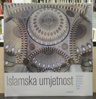 ISLAMSKA UMJETNOST – LUCA MOZZATI