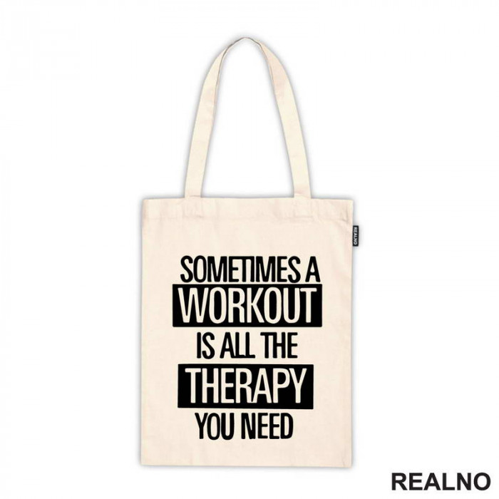 SOMETIMES A WORKOUT IS ALL THE THERAPY YOU NEED - FRAME - TRENING - CEGER