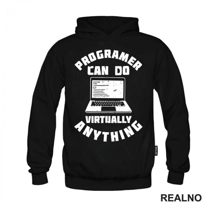 PROGRAMER CAN DO VIRTUALLY ANYTHING - GEEK - DUKS