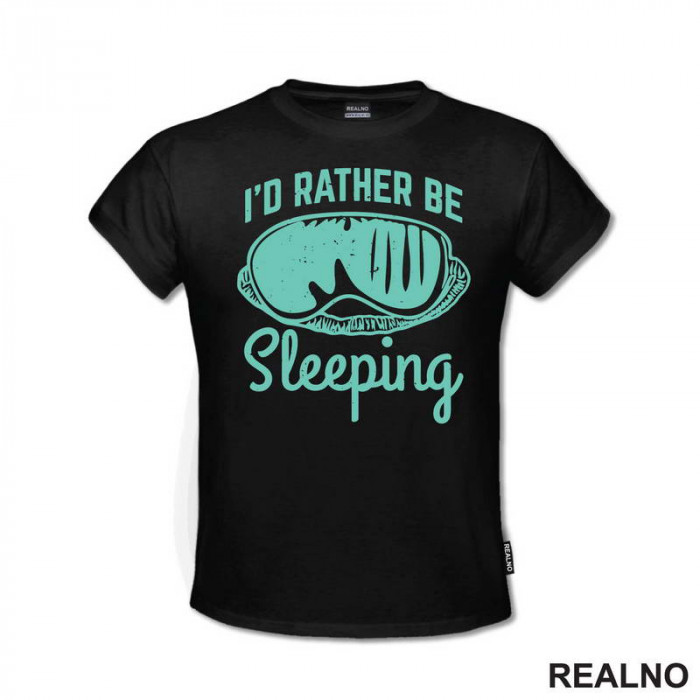 I'D RATHER BE SLEEPING - HUMOR - MAJICA
