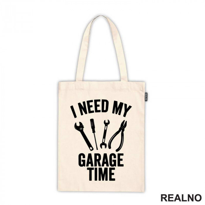 I NEED MY GARAGE TIME - TOOLS - RADIONICA - MAJSTOR - CEGER