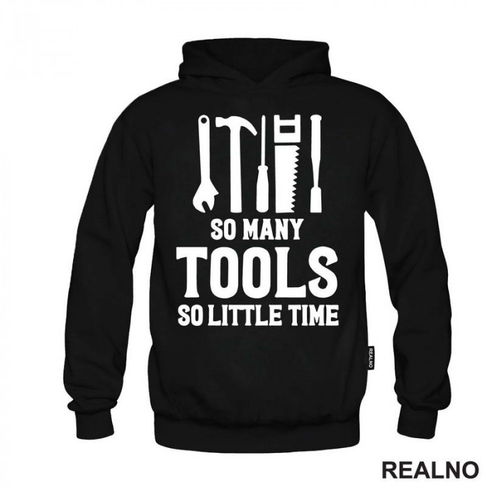 SO MANY TOOLS, SO LITTLE TIME - RADIONICA - MAJSTOR - DUKS