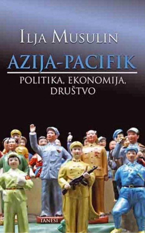 Azija–Pacifik : politika, ekonomija i društvo