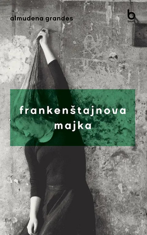 Frankeštajnova majka