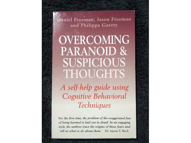 Overcoming Paranoid And Suspicious Thoughts