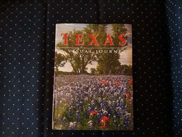 Teksas/Texas/a visual journey
