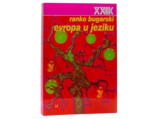 Ranko Bugarski - Evropa u jeziku