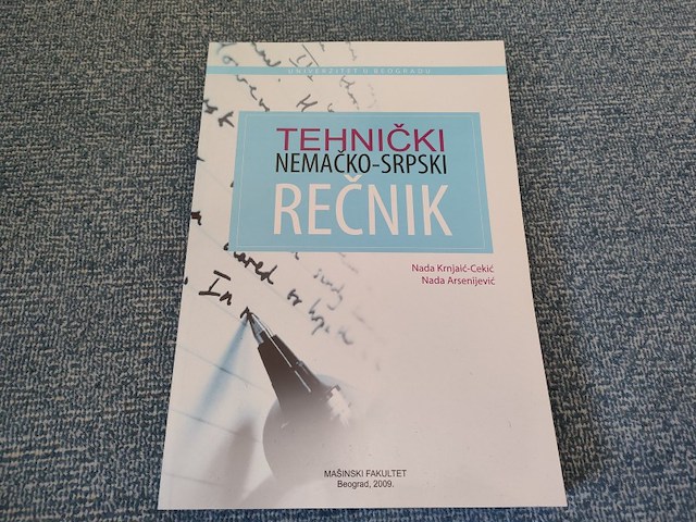 Tehnički rečnik Nemačko-srpski - Nada Krnjajić-Cekić