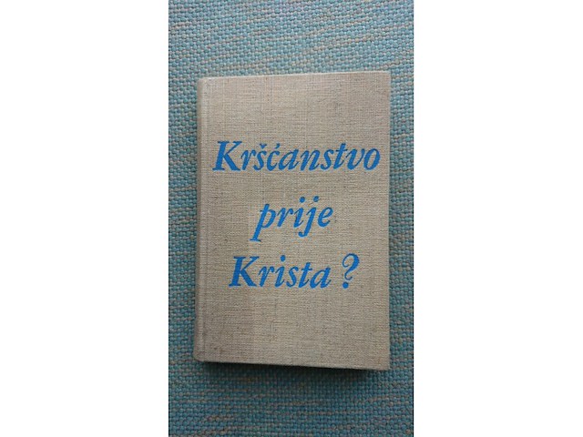 Eugen Werber Kršćanstvo prije krista