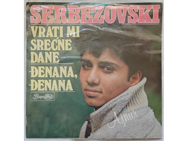 AJNUR SERBEZOVSKI - Vrati mi srecne dane (Mint)
