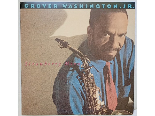 GROVER  WASHINGTON  JR. - Strawberry moon