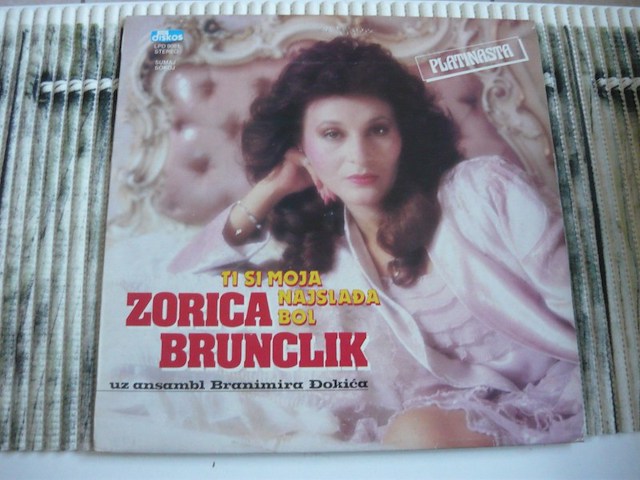 Zorica Brunclik - Ti si moja najslađa bol