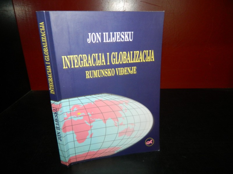 Integracija i globalizacija, Jon Ilijesku