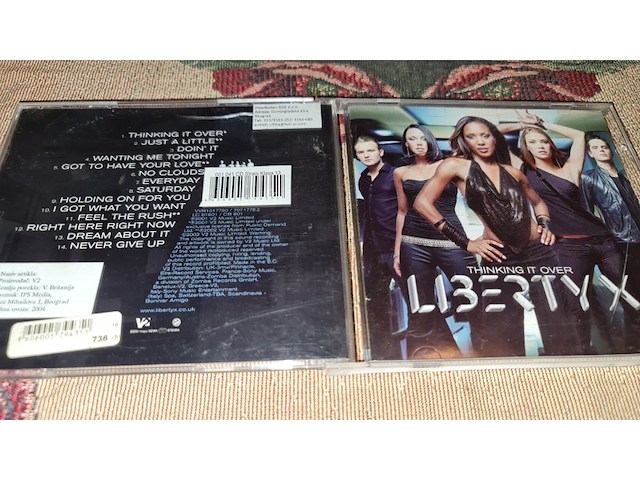 Liberty X - Thinking it over , ORIGINAL