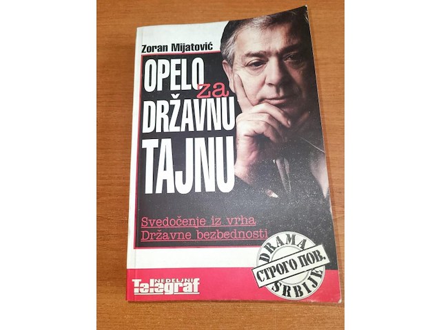 Opelo za državnu tajnu - Zoran Mijatović