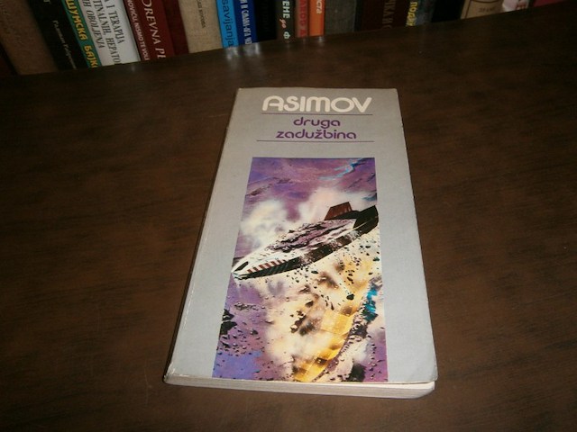 Isak Asimov - Druga zaduzbina