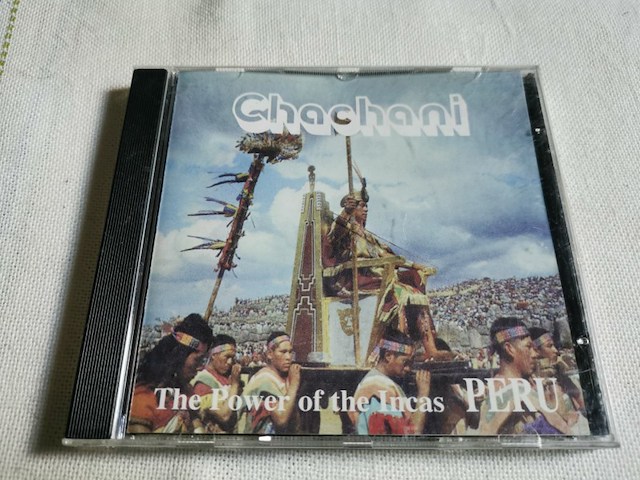 CD - Chachani - The power of the Incas Peru