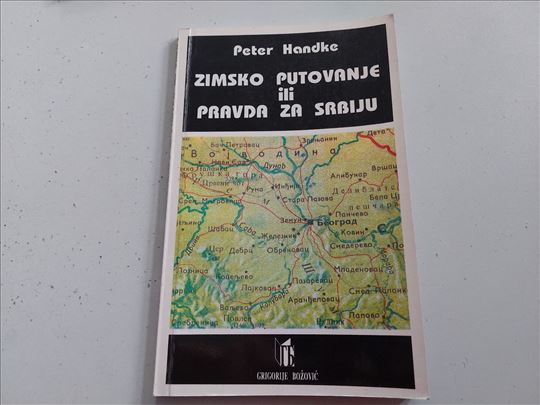 Zimsko putovanje ili pravda za Srbiju Peter Handke