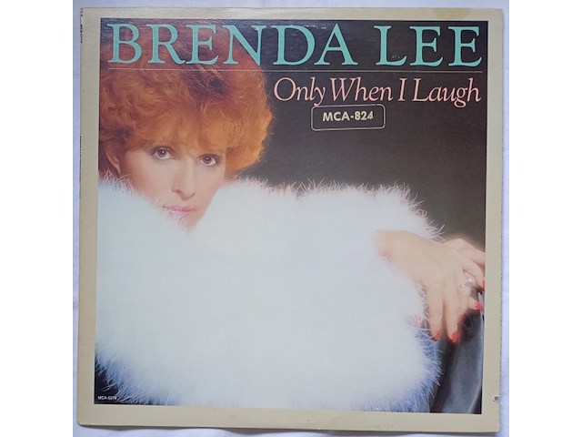 BRENDA  LEE -  ONLY  WHEN  I  LAUGH